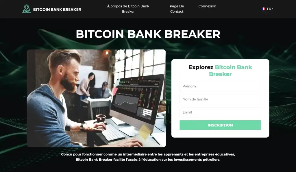 Bitcoin Bankbreaker: notre avis sur cette arnaque